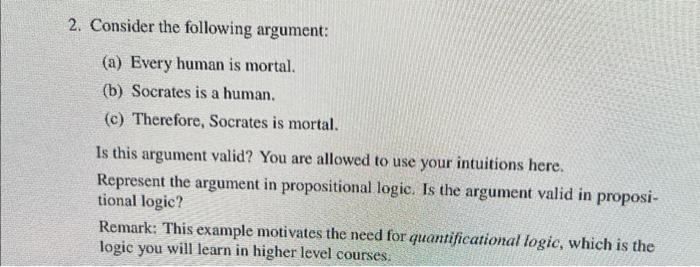 Solved 2. Consider the following argument: (a) Every human | Chegg.com