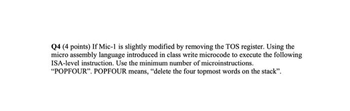 Solved Q4 (4 points) If Mic-1 is slightly modified by | Chegg.com