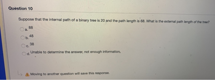 Solved Question 10 Suppose that the internal path of a | Chegg.com