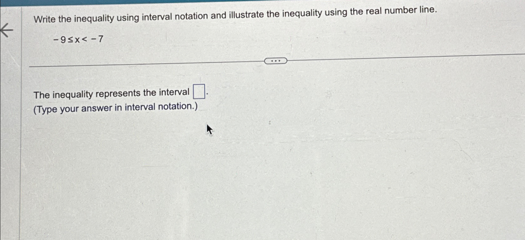 Solved Write the inequality using interval notation and | Chegg.com