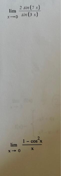 Solved limx→0sin(3x)2sin(7x) | Chegg.com