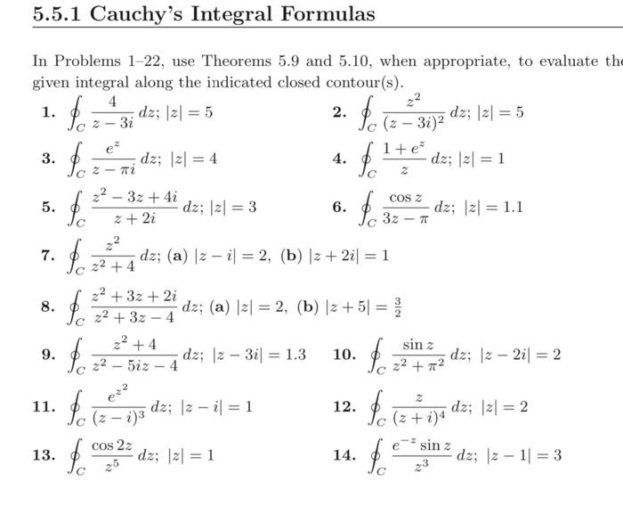 Solved 5.5.1 Cauchy's Integral Formulas In Problems 1-22, | Chegg.com