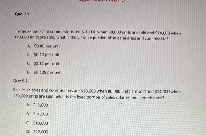 Solved If sales salaries and commissions are $10,000 when | Chegg.com