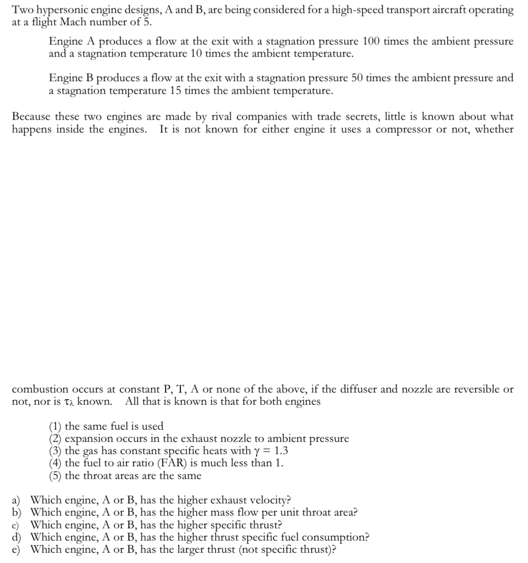 Solved Two hypersonic engine designs, A and B, ﻿are being | Chegg.com