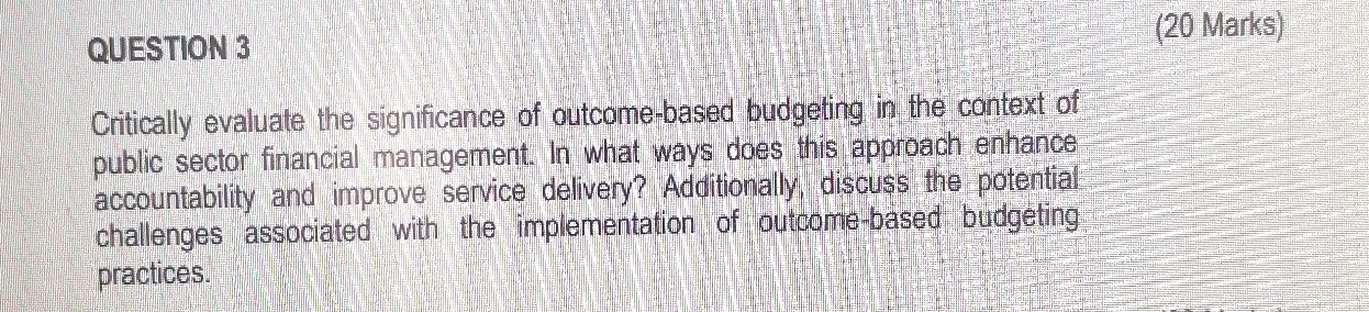 Solved QUESTION 3(20 ﻿Marks)Critically evaluate the | Chegg.com