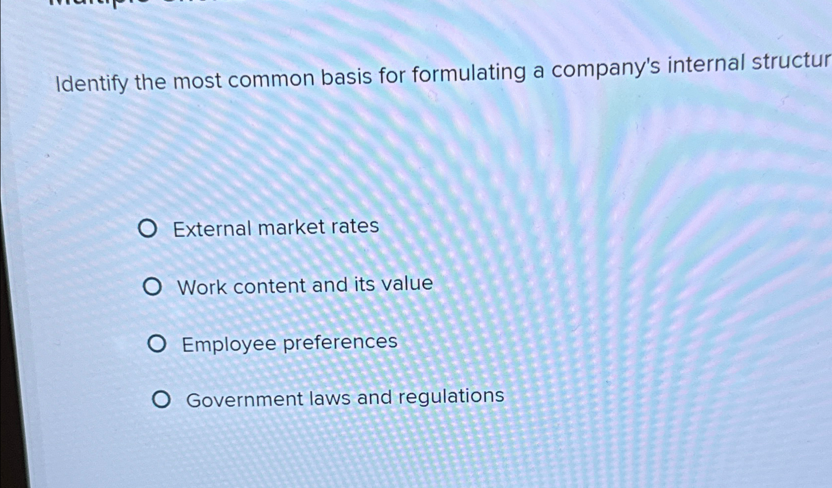 Solved Identify the most common basis for formulating a | Chegg.com
