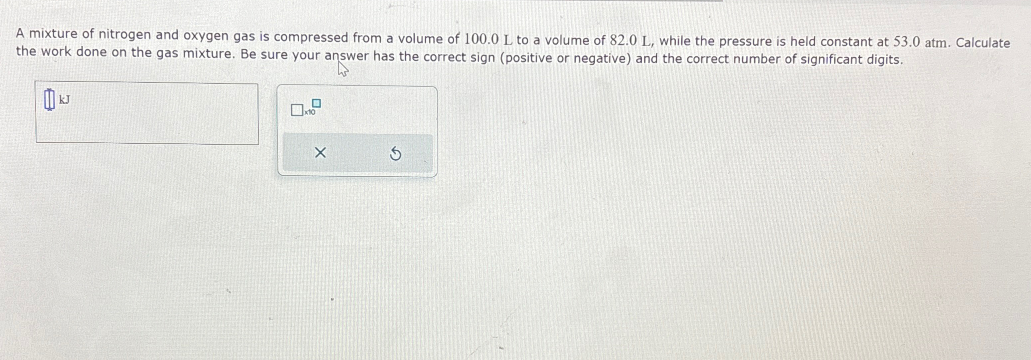 Solved A mixture of nitrogen and oxygen gas is compressed | Chegg.com