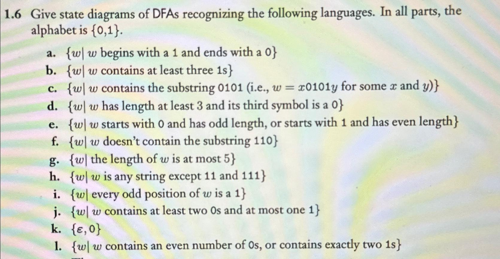 Solved Give state diagrams of DFAs recognizing the following | Chegg.com