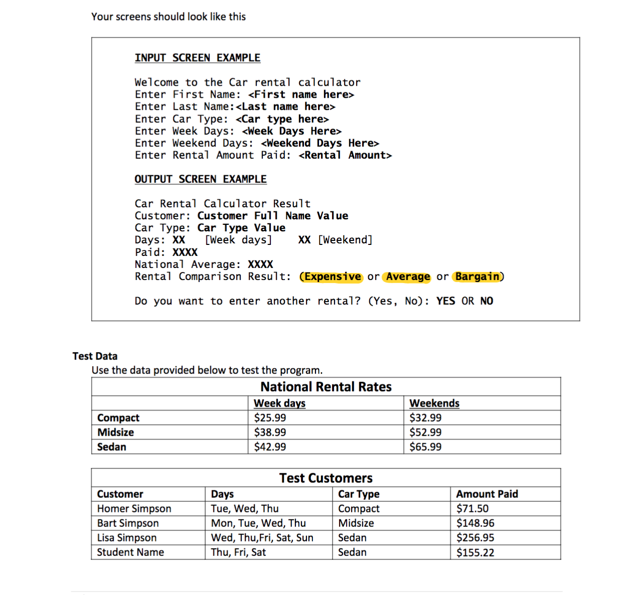 Solved Java 1. ﻿You are to write a simple program that asks | Chegg.com
