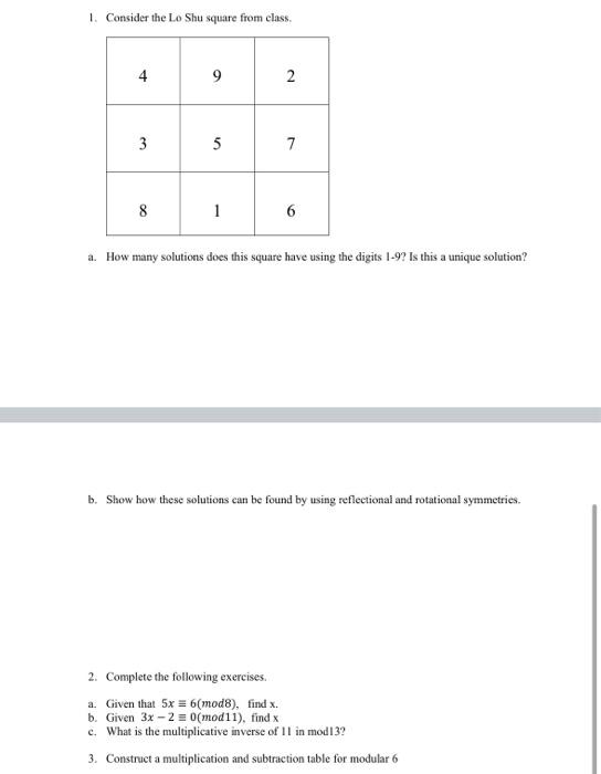 Solved 1. Consider the Lo Shu square from class. a. How many | Chegg.com