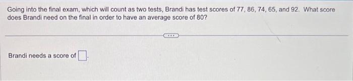 Solved Going into the final exam, which will count as two | Chegg.com