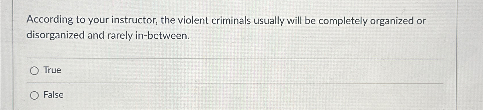 Solved According to your instructor, the violent criminals | Chegg.com