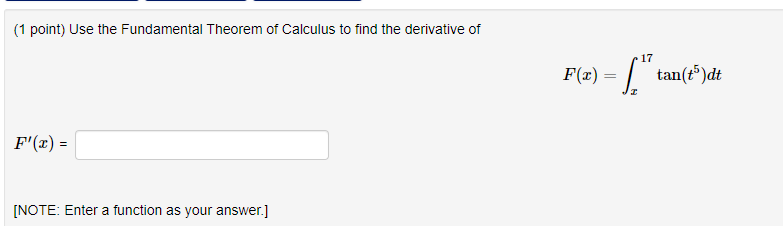 Solved (1 ﻿point) ﻿Use the Fundamental Theorem of Calculus | Chegg.com