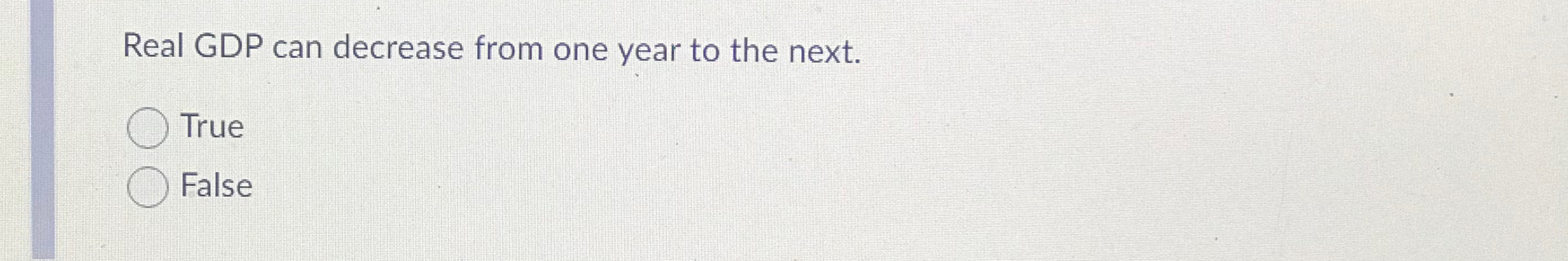 Solved Real GDP can decrease from one year to the | Chegg.com