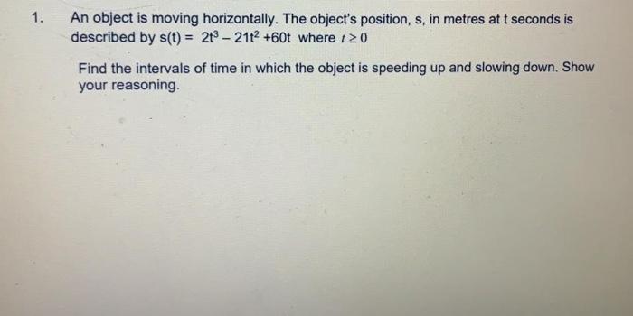 Solved 1. An object is moving horizontally. The object's | Chegg.com