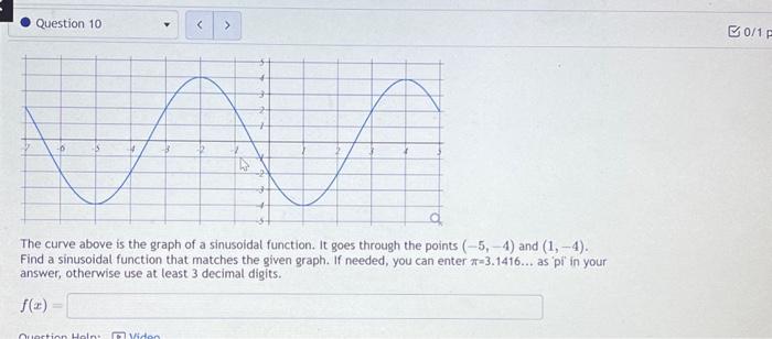 Solved The curve above is the graph of a sinusoidal | Chegg.com