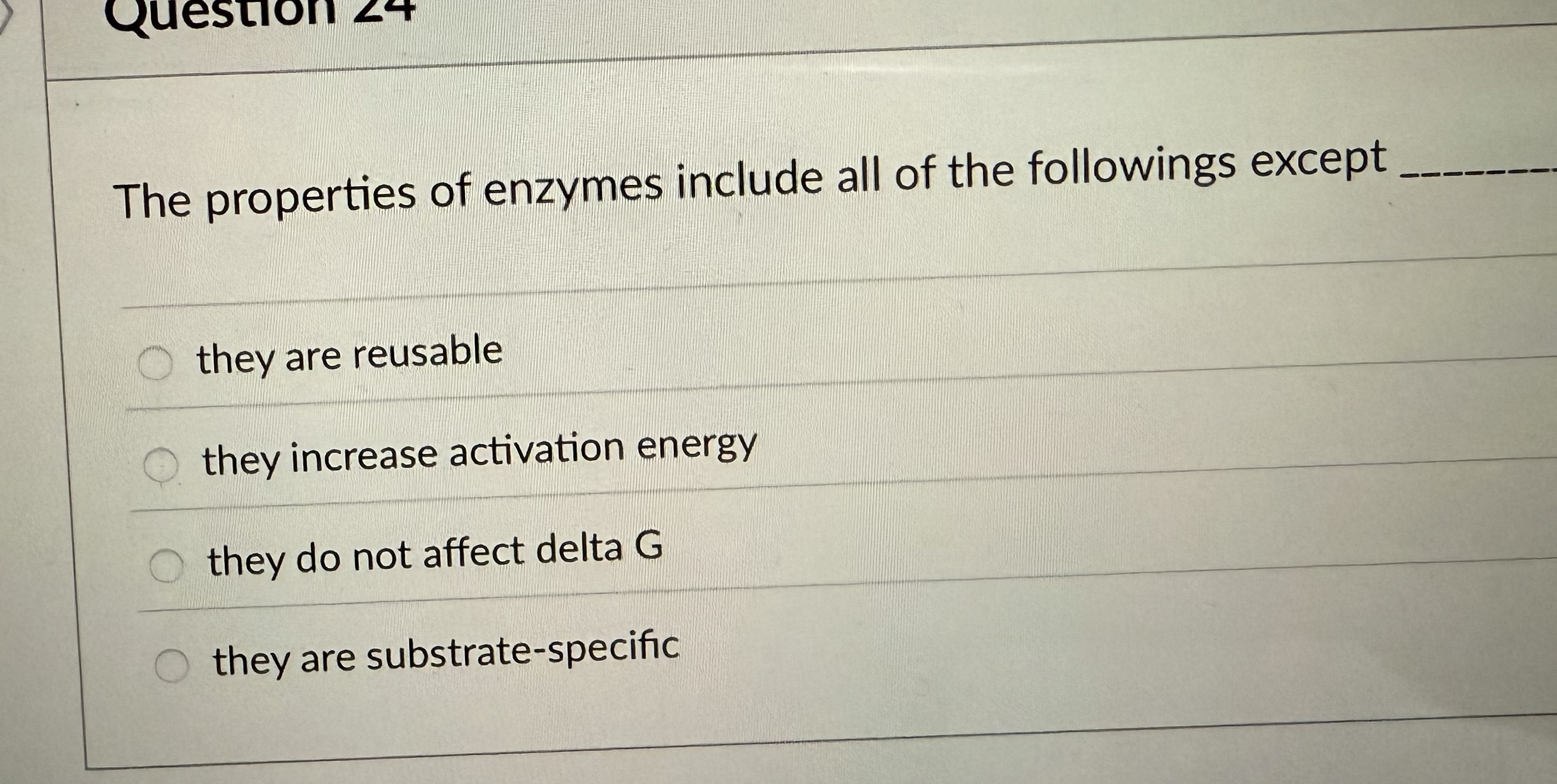 Solved The properties of enzymes include all of the | Chegg.com