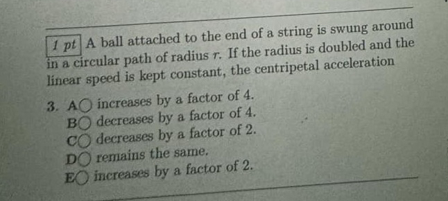 Solved 1 ﻿pt A ball attached to the end of a string is swung | Chegg.com