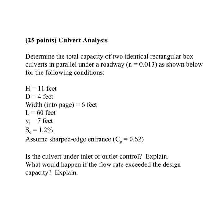 Solved (25 points) Culvert Analysis Determine the total | Chegg.com