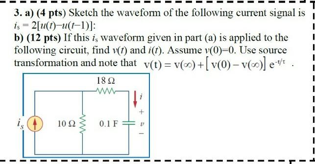 Solved 3. a) (4 pts) Sketch the waveform of the following | Chegg.com Solved 3. a) (4 pts) Sketch the waveform of the following | Chegg.com