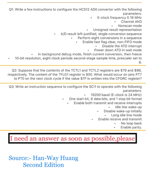 Q1: Write a few instructions to configure the HCS12 | Chegg.com