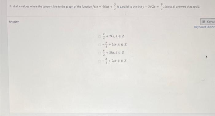Solved Find all x values where the tangent line to the graph | Chegg.com