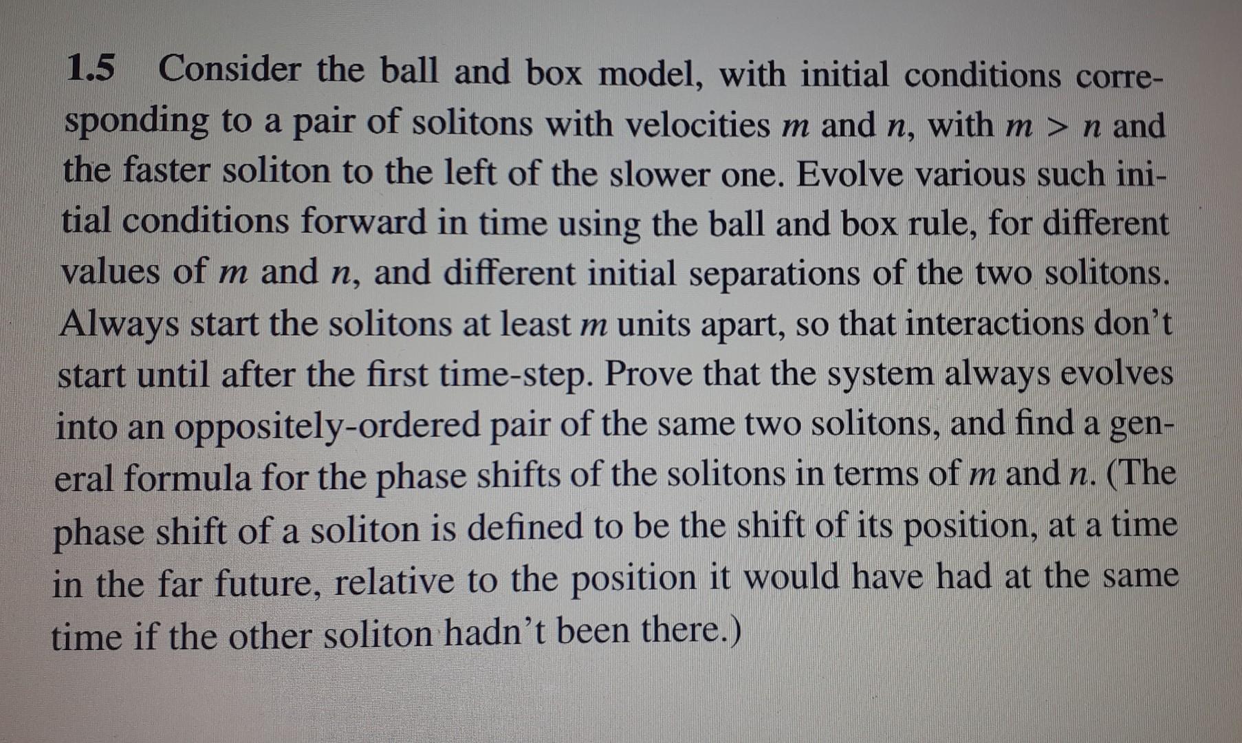 Solved 1.5 Consider the ball and box model, with initial | Chegg.com