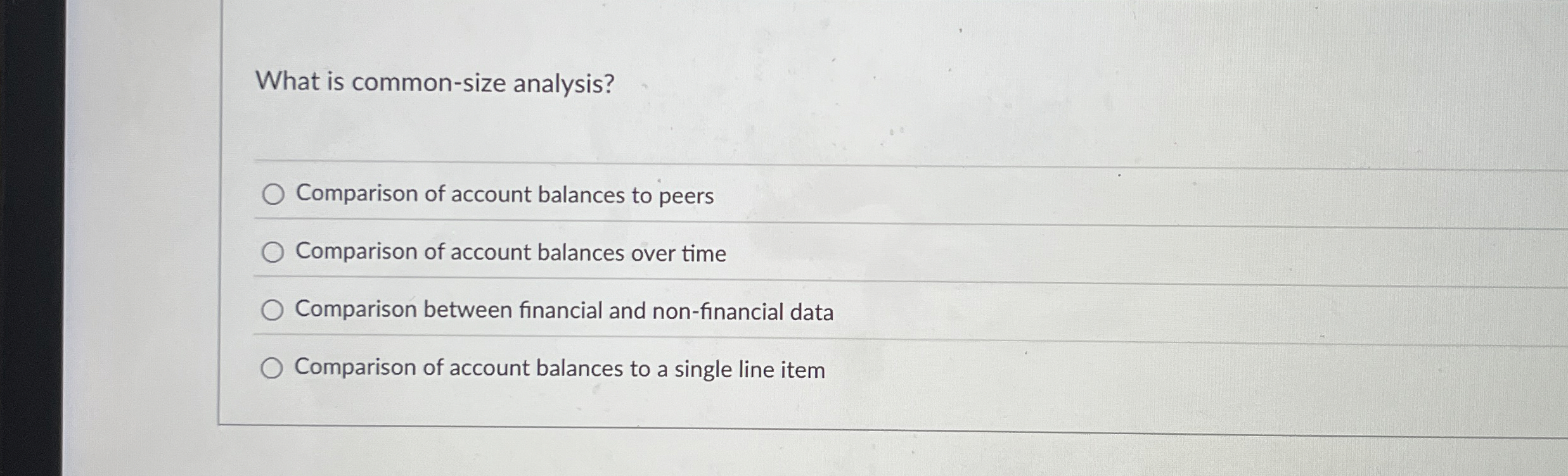 Solved What is common-size analysis?Comparison of account | Chegg.com