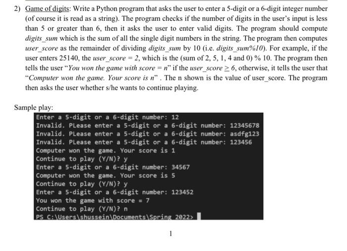 Solved 2) Game of digits: Write a Python program that asks | Chegg.com