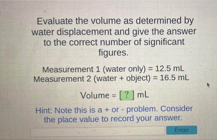 Solved Evaluate the volume as determined by water | Chegg.com