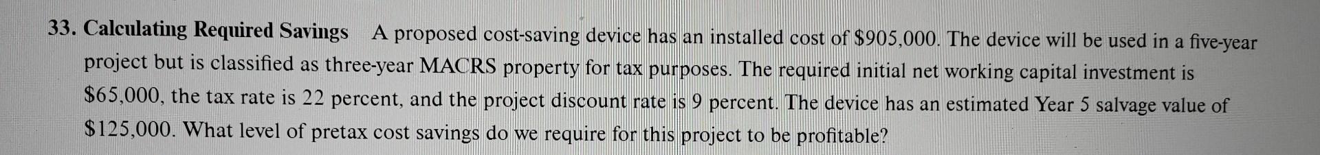 Solved 3. Calculating Required Savings A proposed | Chegg.com