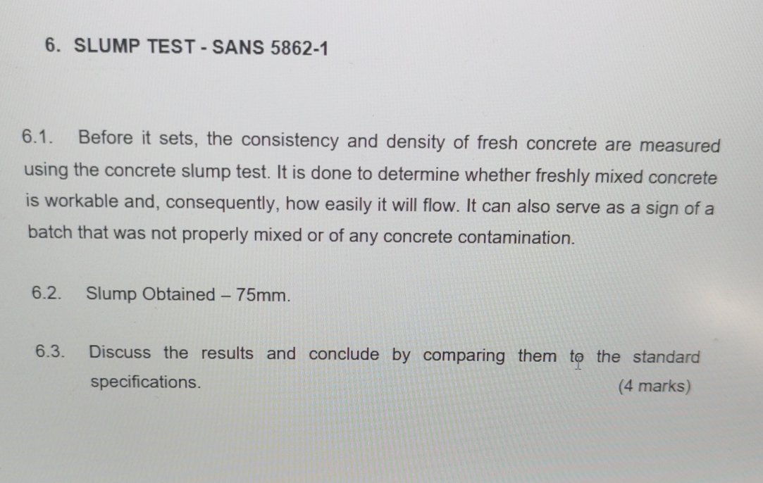 Solved SLUMP TEST - ﻿SANS 5862-16.1. ﻿Before it sets, the | Chegg.com