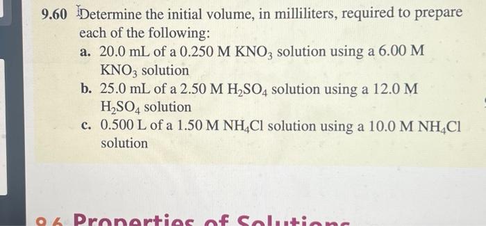 Solved 9.60 Determine the initial volume, in milliliters, | Chegg.com