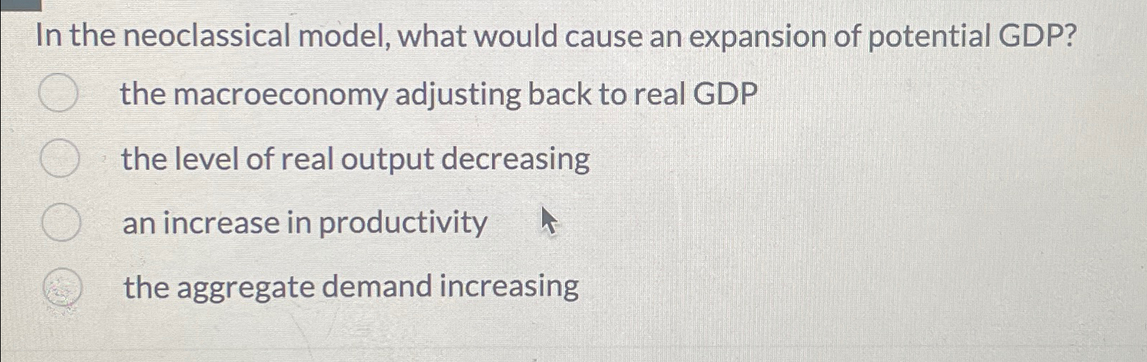 Solved In the neoclassical model, what would cause an | Chegg.com
