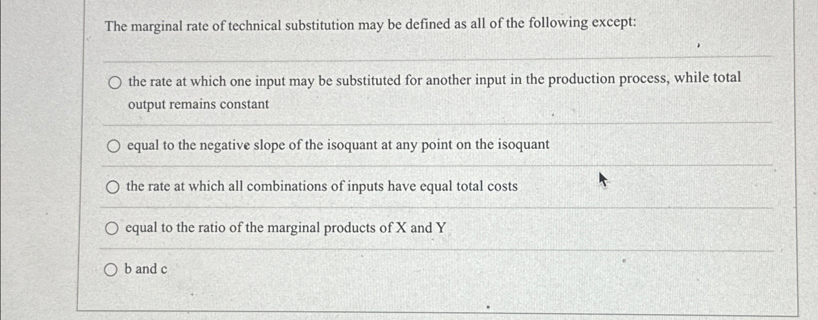 Solved The marginal rate of technical substitution may be | Chegg.com