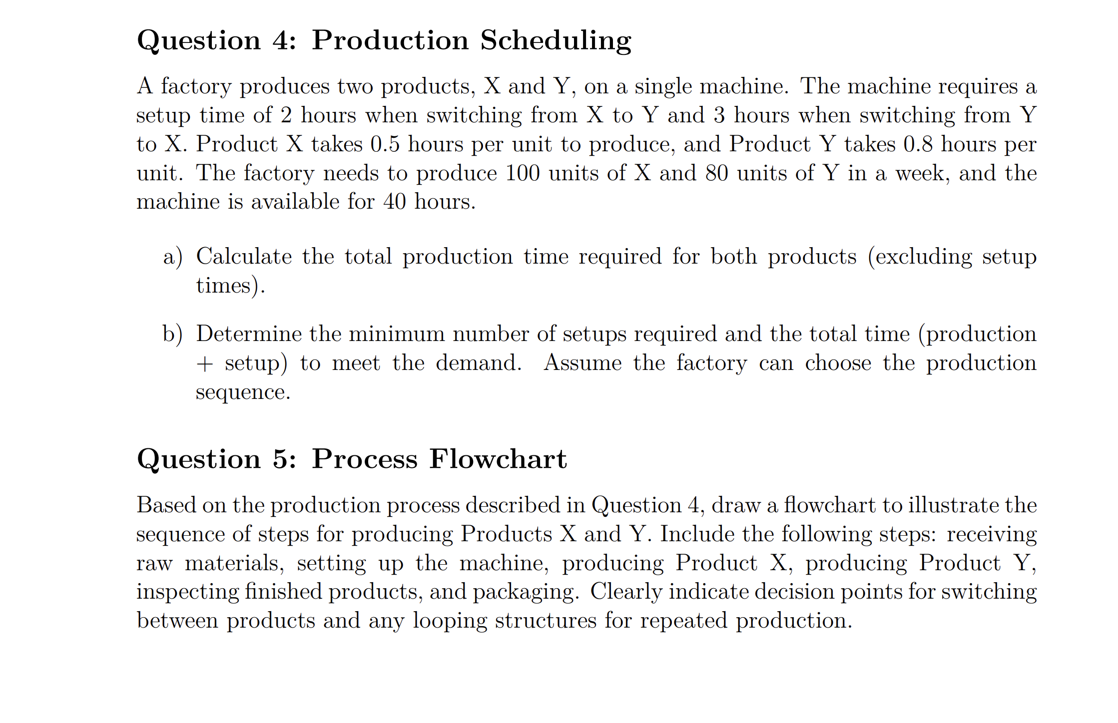 [Solved]: Question 1: Process Capacity Analysis A manufactur