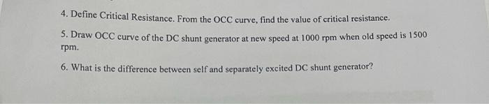 Solved 4. Define Critical Resistance. From the OCC curve, | Chegg.com