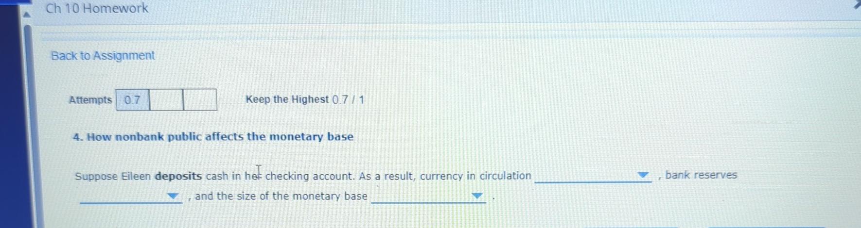 Solved Ch 10 ﻿HomeworkBack to AssignmentAttempts0.7Keep the | Chegg.com