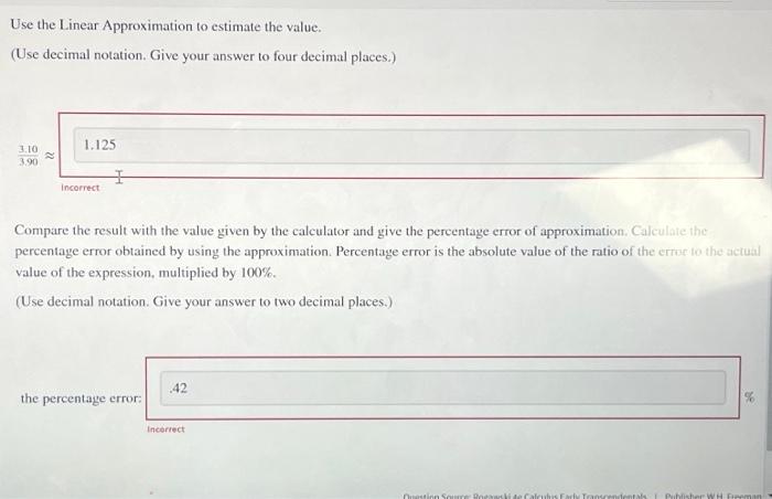 Use the Linear Approximation to estimate the value. | Chegg.com