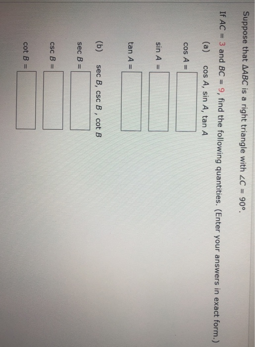Solved Suppose that AABC is a right triangle with 2C = 90° | Chegg.com