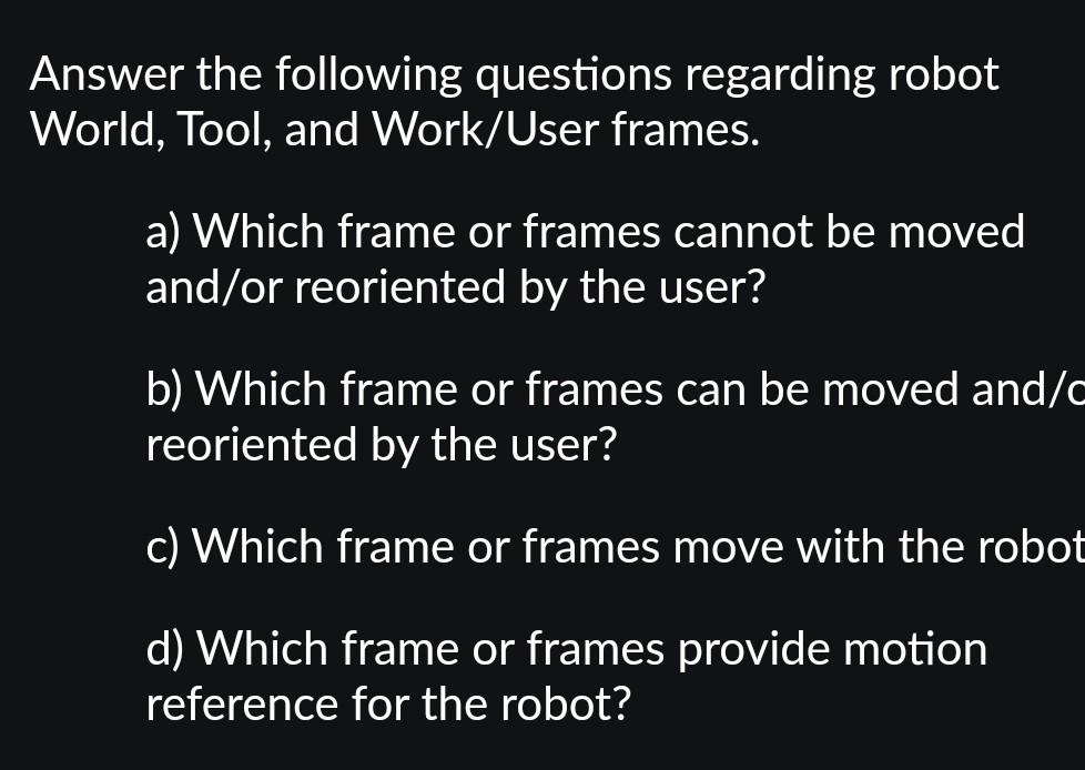 Solved Answer the following questions regarding robot World, | Chegg.com