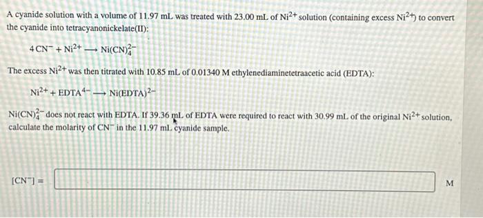 Solved A cyanide solution with a volume of 11.97 mL was | Chegg.com
