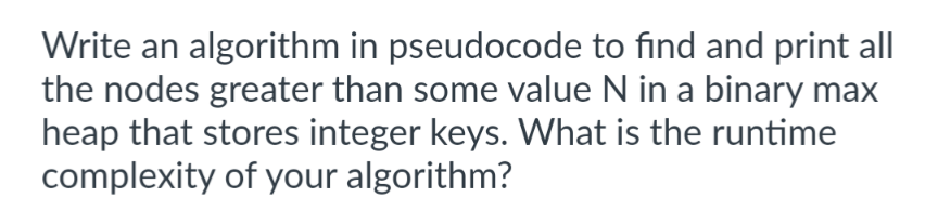Solved Write An Algorithm In Pseudocode To Find And Print 3854