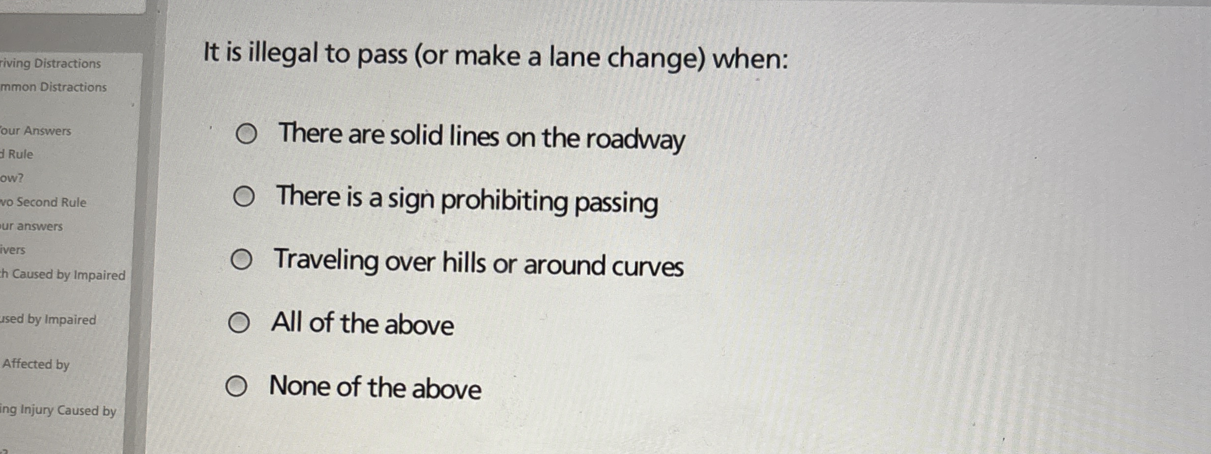 Solved It is illegal to pass (or make a lane change) | Chegg.com