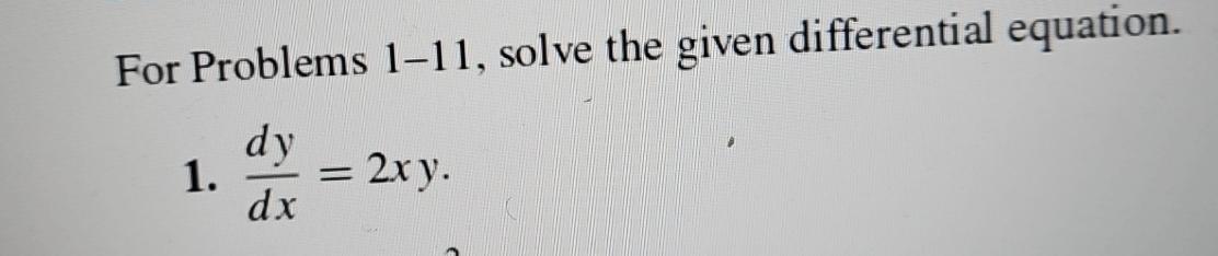 Solved For Problems 1-11, ﻿solve the given differential | Chegg.com