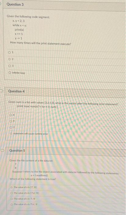 Solved Glven the following code segment: x,y=2,3 whäe x | Chegg.com
