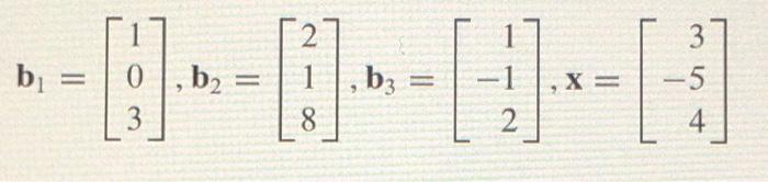 Solved In Exercises 5-8, find the coordinate vector ( x)g of | Chegg.com