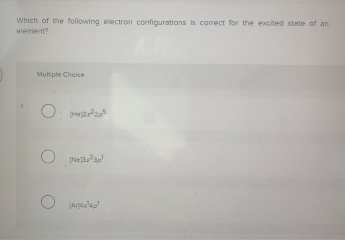 Solved Which of the following electron configurations is | Chegg.com