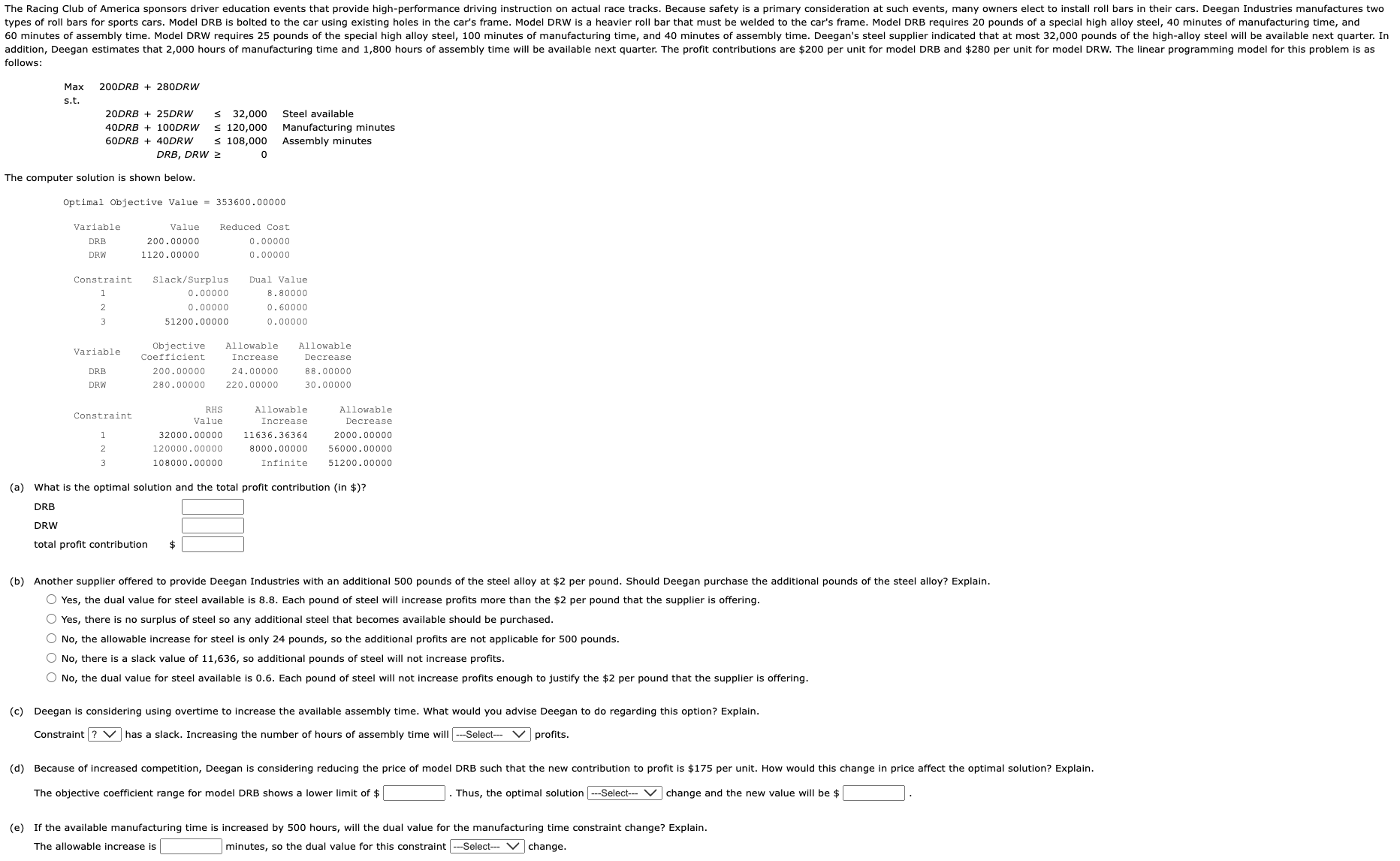 Solved Problem 3-17 ﻿DRB and $280 ﻿per unit for model DRW. | Chegg.com