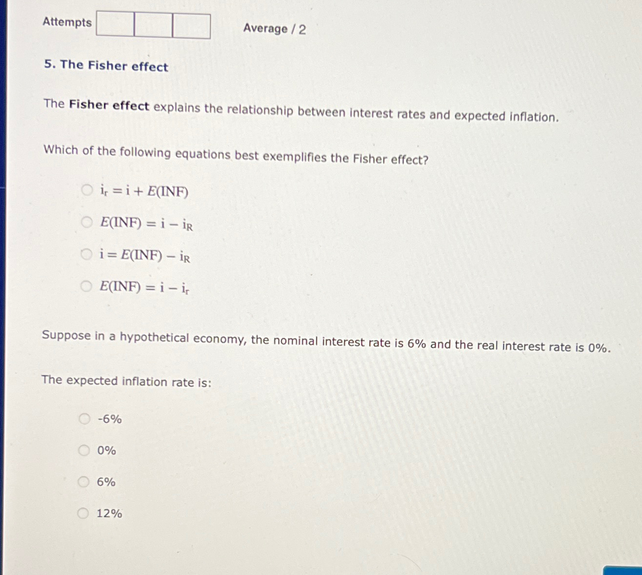 Solved AttemptsAverage ?25. ﻿The Fisher effectThe Fisher | Chegg.com